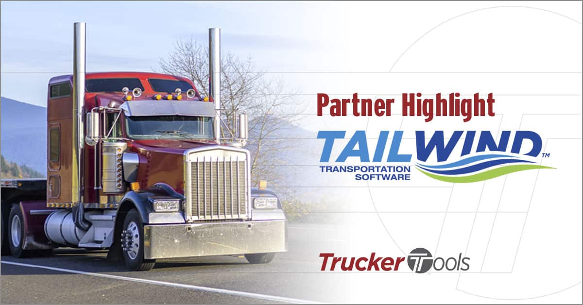Integration Partner Highlight: Tailwind TMS - Trucker Tools